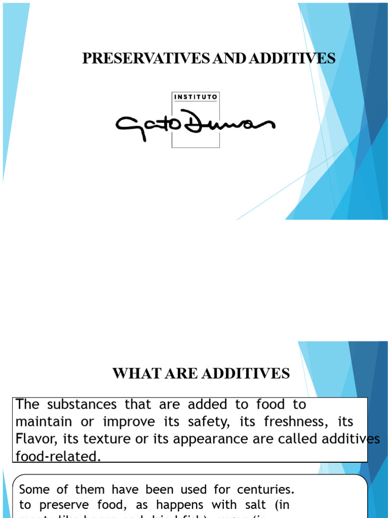 Slides Additives and Preservatives | PDF | Food Science | Chemistry
