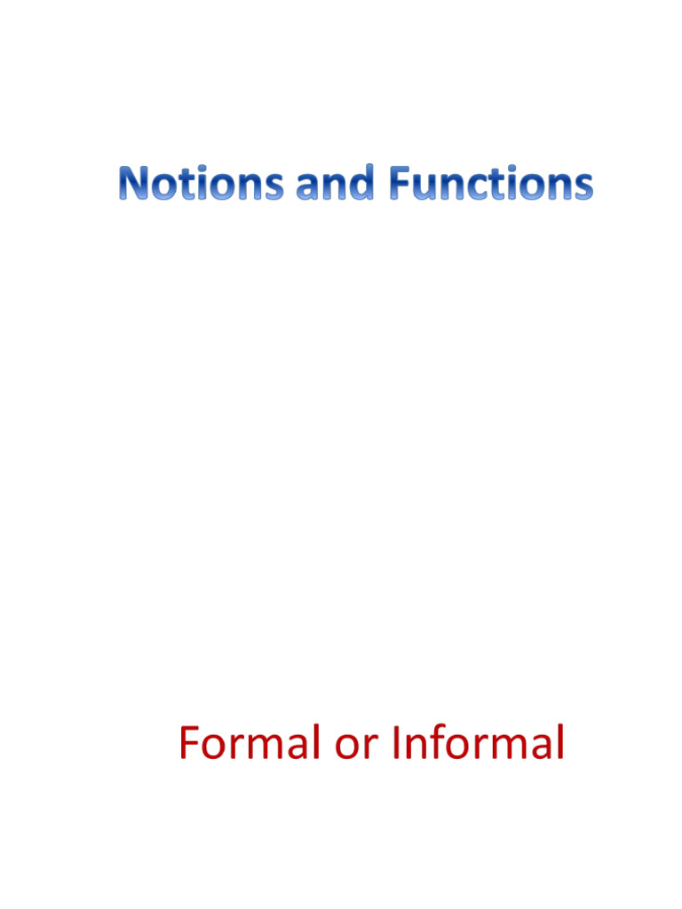 Formal vs Informal English Usage | PDF | English Language | Semantic Units