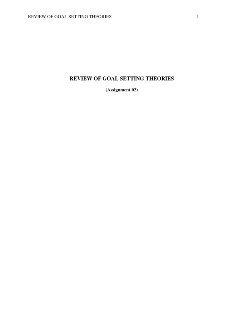 Goal Setting Theory: Pros and Cons | PDF | Goal Setting | Goal