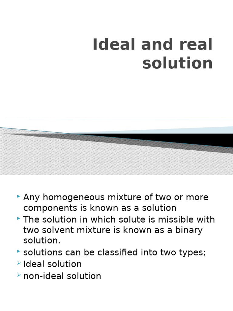 Ideal vs Real Solutions Explained | PDF | Continuum Mechanics ...