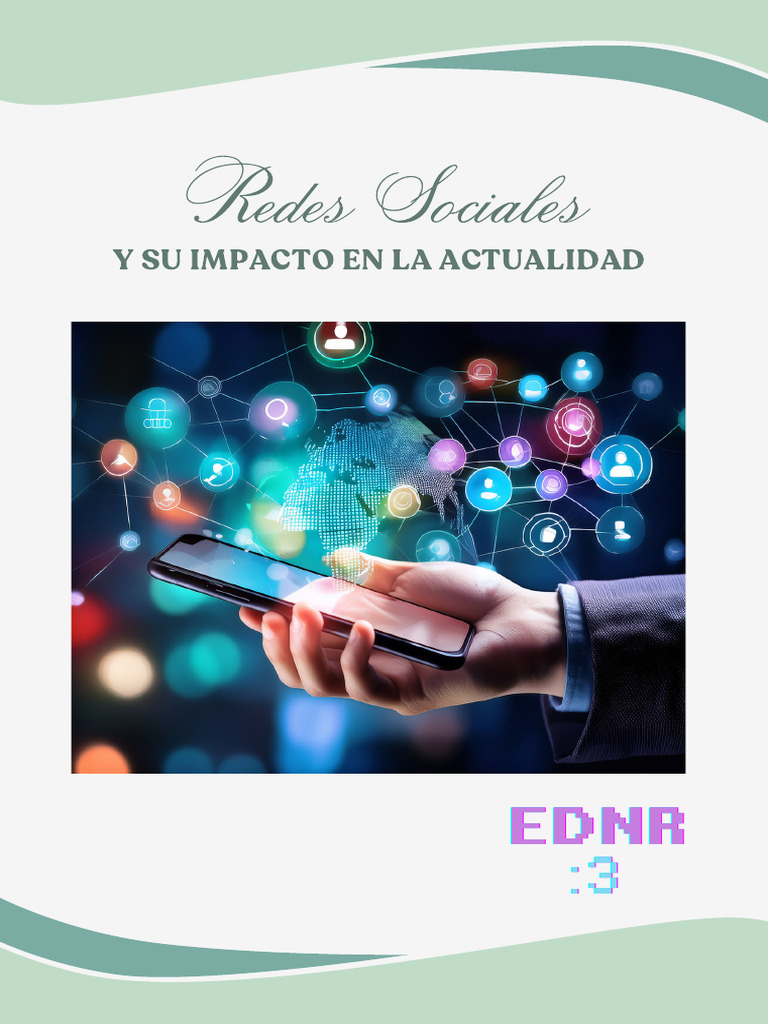 Redes Sociales y Su Impacto en La Actualidad | PDF | ciberespacio | Red ...