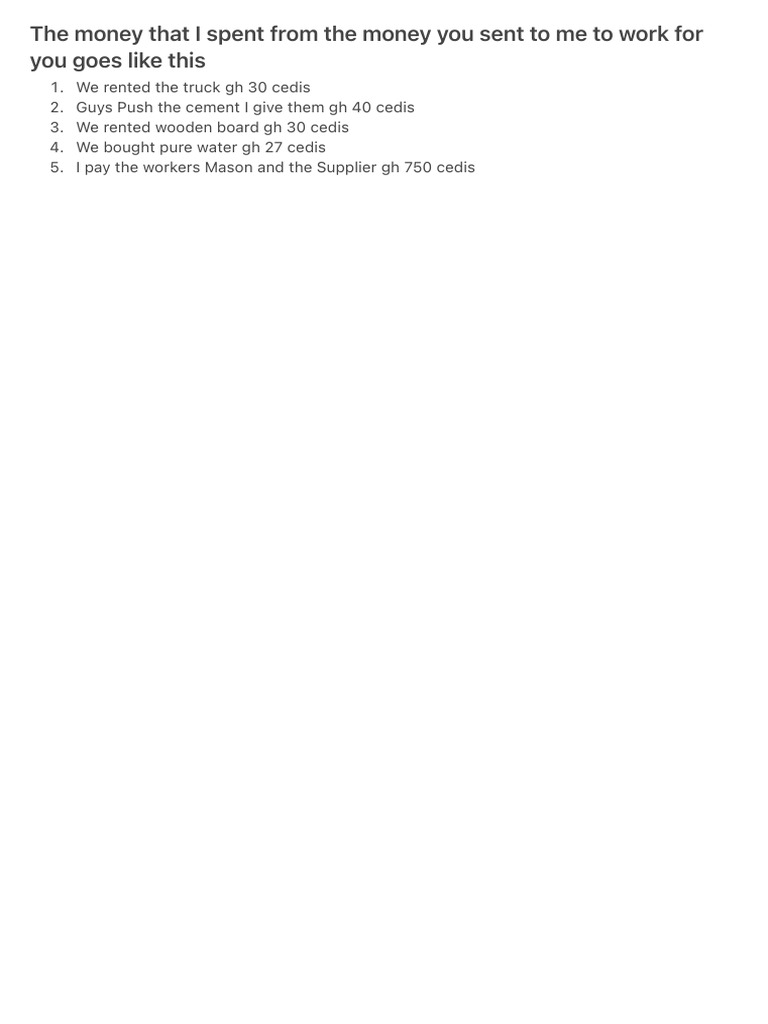 The Money That I Spent From The Money You Sent To Me To Work For You | PDF