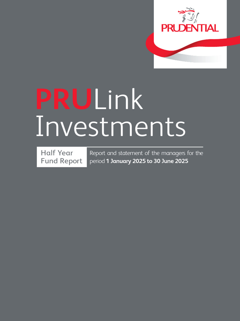 PRULink Half-Year Investment Report 2025 | PDF | Investment Management ...