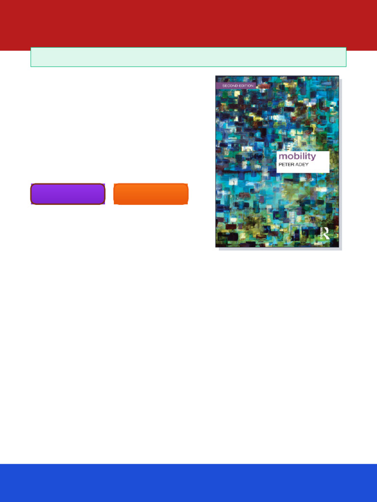 Mobility 2nd Edition Peter Adey Access Complete Content | PDF ...