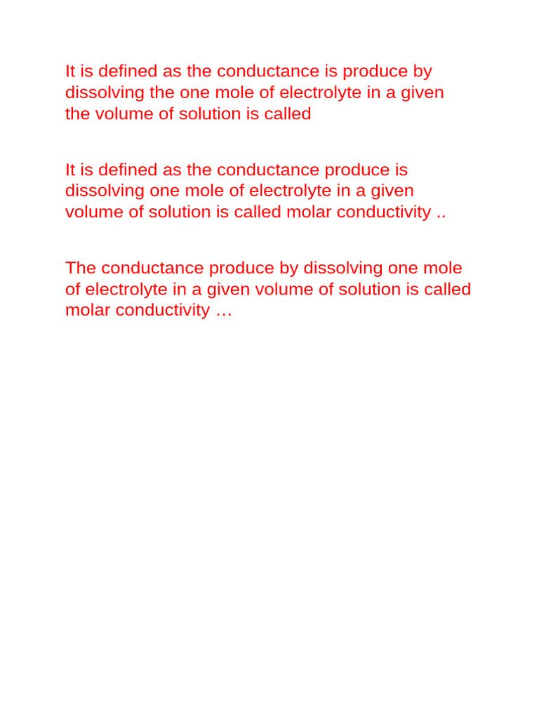 It Is Defined As The Conductance Is Produce by Dissolving The One Mole ...