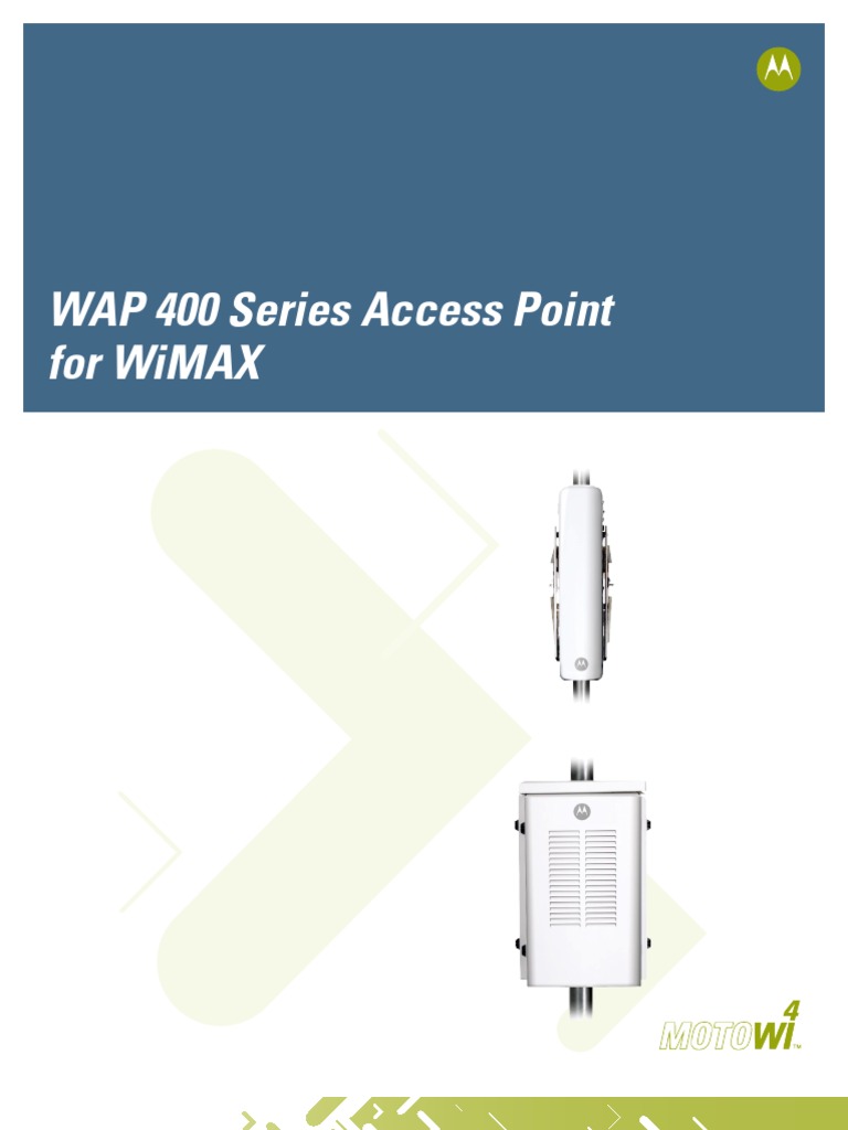Motorola WiMAX Brief WAP 400 Series Access Point | PDF | Wi Max ...