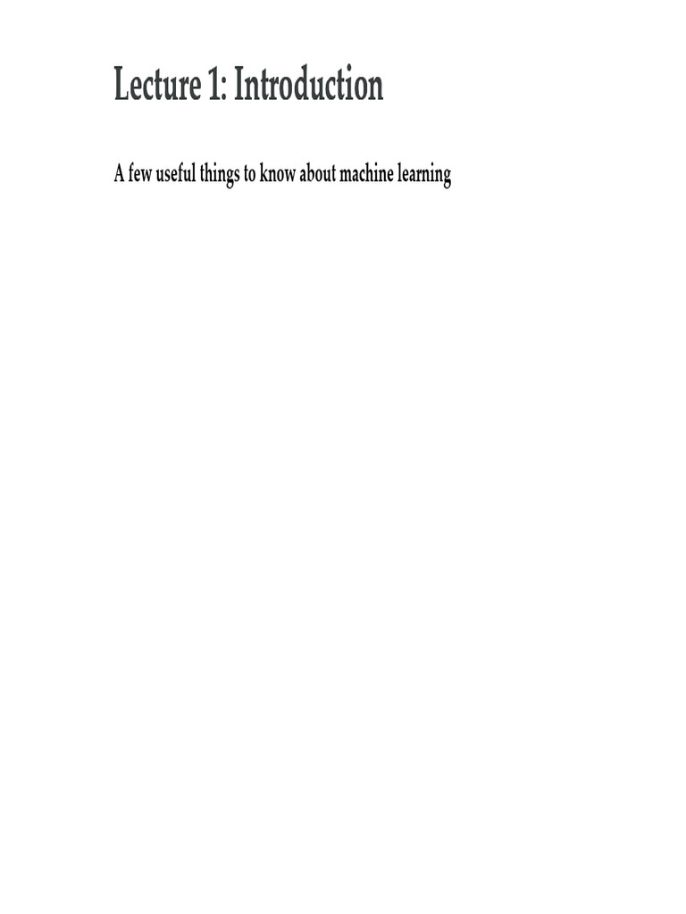 Wk 1.0_ Introduction-ML-V2 [Slide Discussion] {NEW} | PDF | Machine Learning | Applied Mathematics