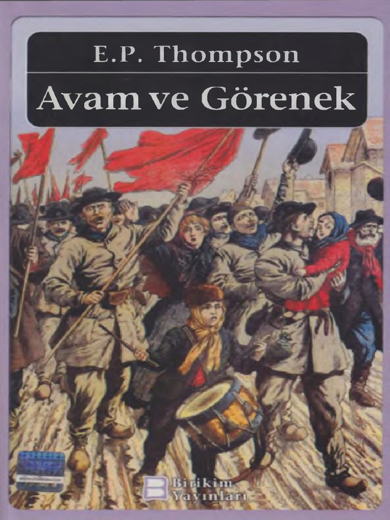 Edward P. Thompson - Avam Ve Görenek | PDF