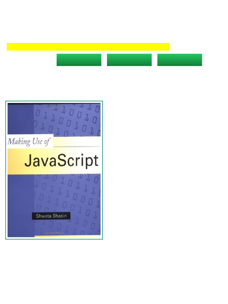 Making Use of JavaScript 1st Edition Shweta Bhasin No Waiting Time ...