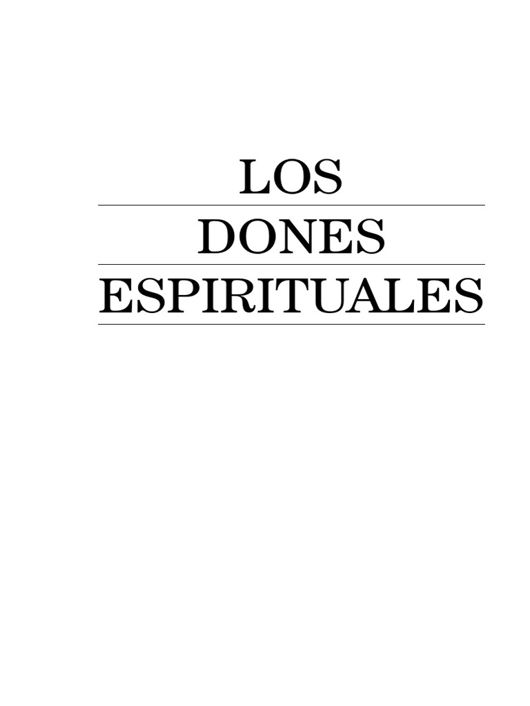Dones Espirituales: Guía Práctica y Teológica | PDF | Primera epístola ...