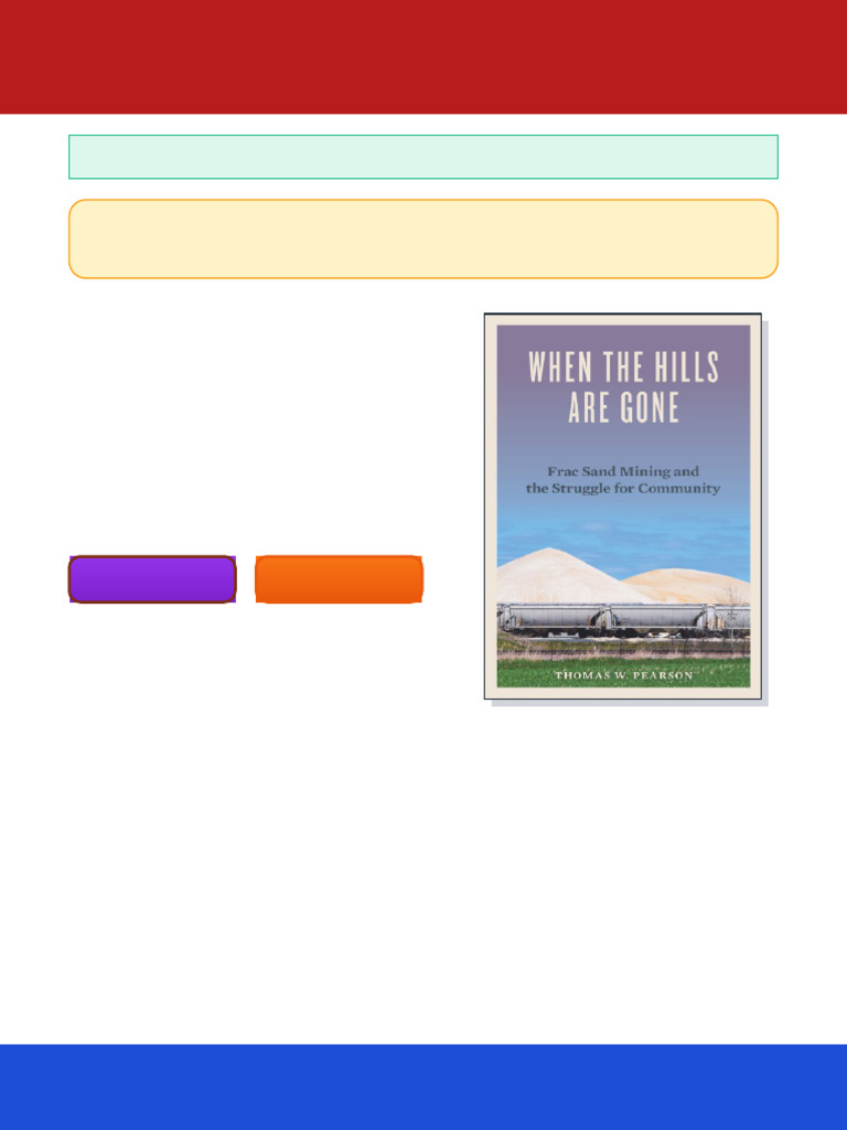 When the Hills Are Gone: Frac Sand Mining and the Struggle for ...