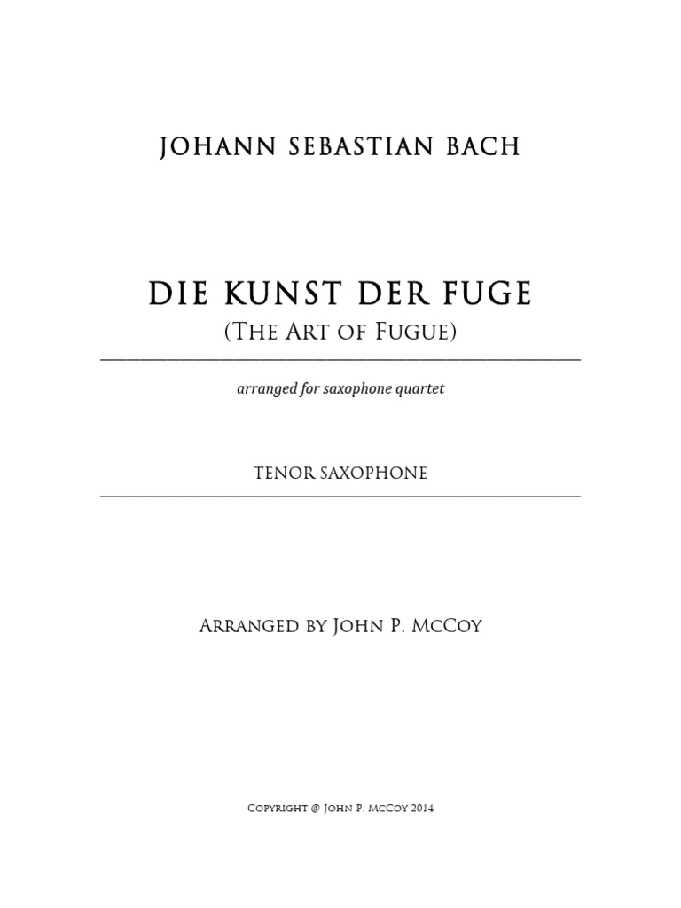BACH Die Kunst Der Fuge Tenor Saxophone | PDF | Johann Sebastian Bach ...