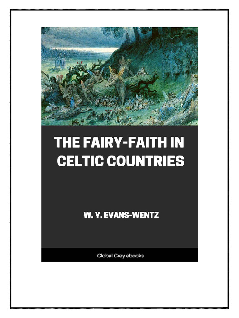 Fairy Faith in Celtic Countries | PDF | Celts | Fairies
