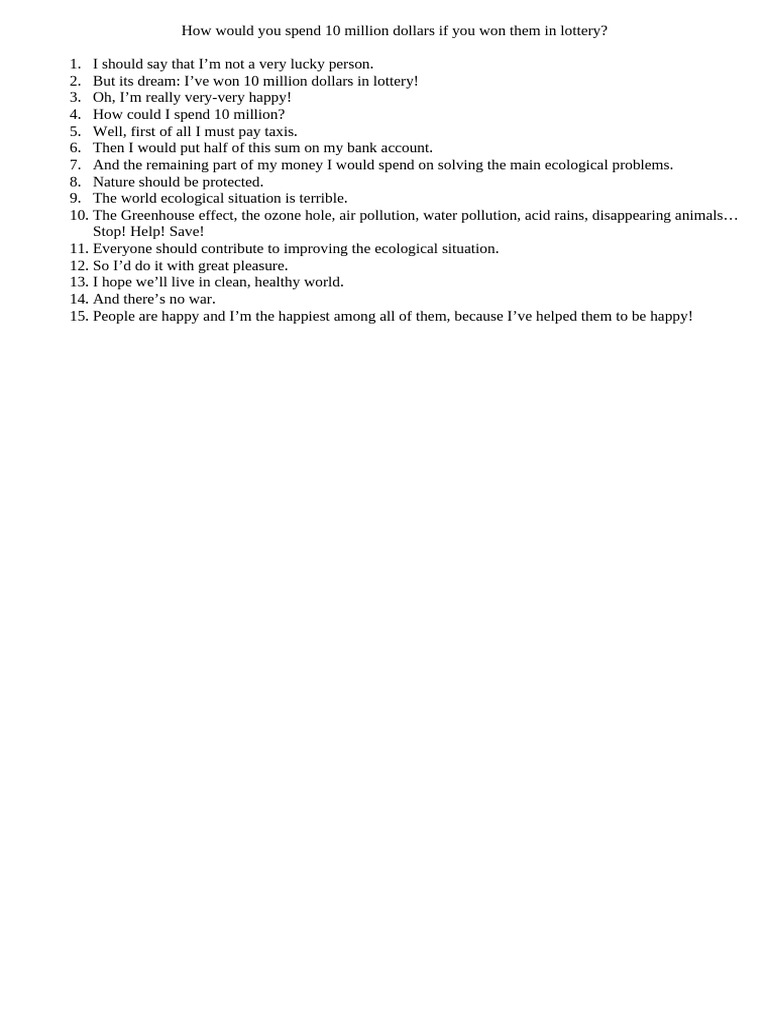 How Would You Spend 10 Million Dollars if You Won Them in Lottery | PDF