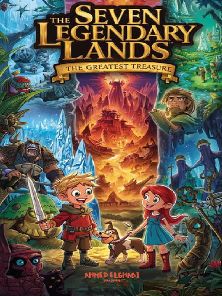 The Seven Legendary Lands: A Journey in Search of The Greatest Treasure ...