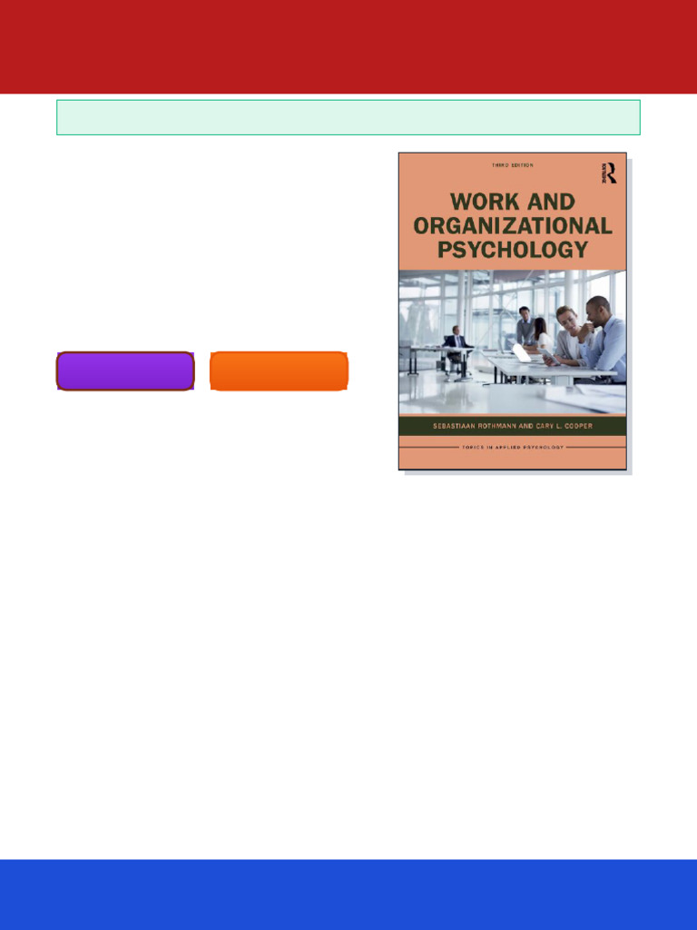 Work and Organizational Psychology 3rd Edition Sebastiaan Rothmann all ...