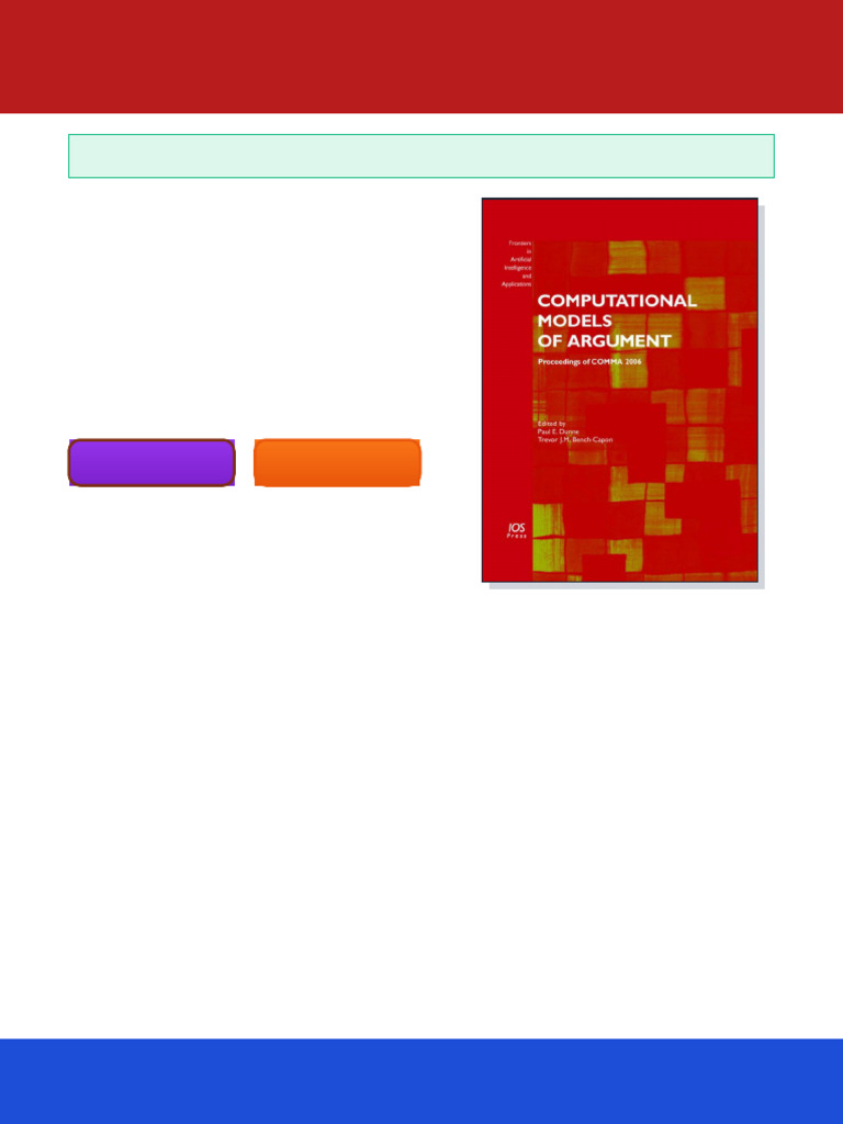 Computational Models of Argument Proceedings of COMMA 2006 1st Edition by Paul Dunne, Trevor ...