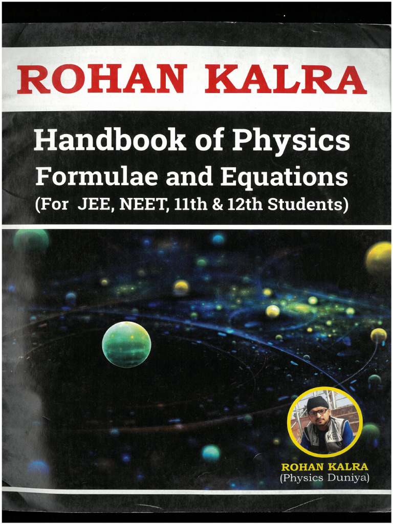 Handbook of Physics (Rohan Kalra Sir)-1 | PDF