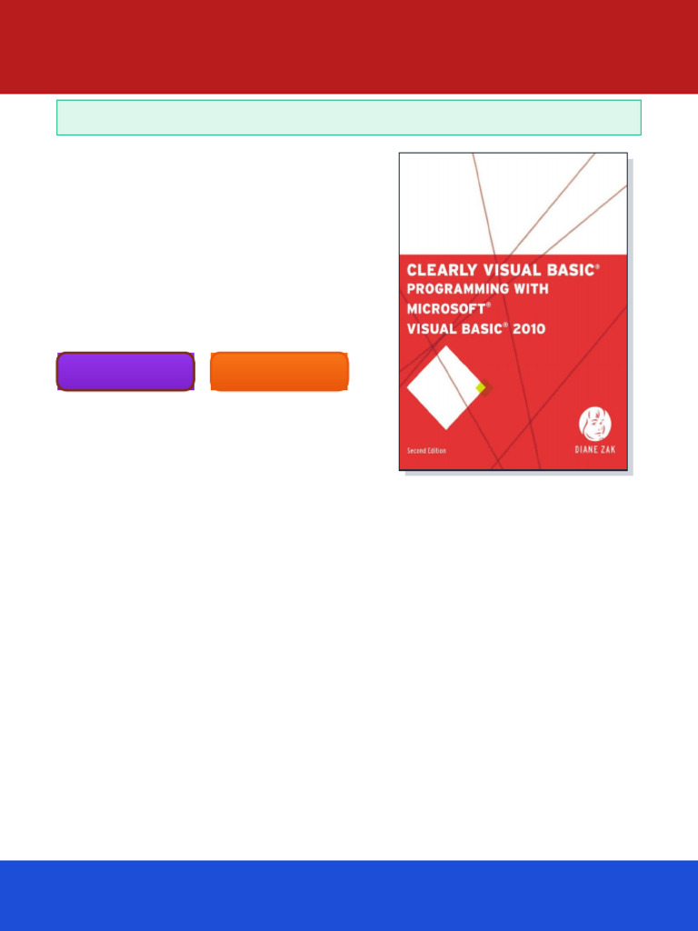 Clearly Visual Basic: Programming with Microsoft Visual Basic 2010 ...
