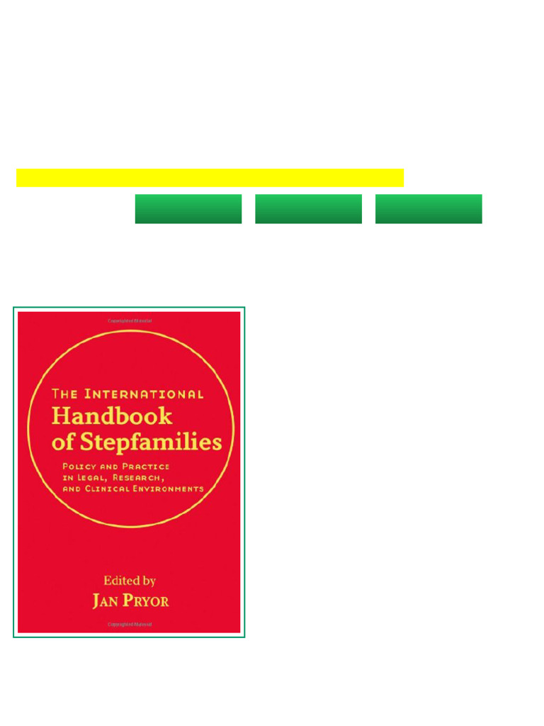 The International Handbook of Stepfamilies Policy and Practice in Legal Research and Clinical ...