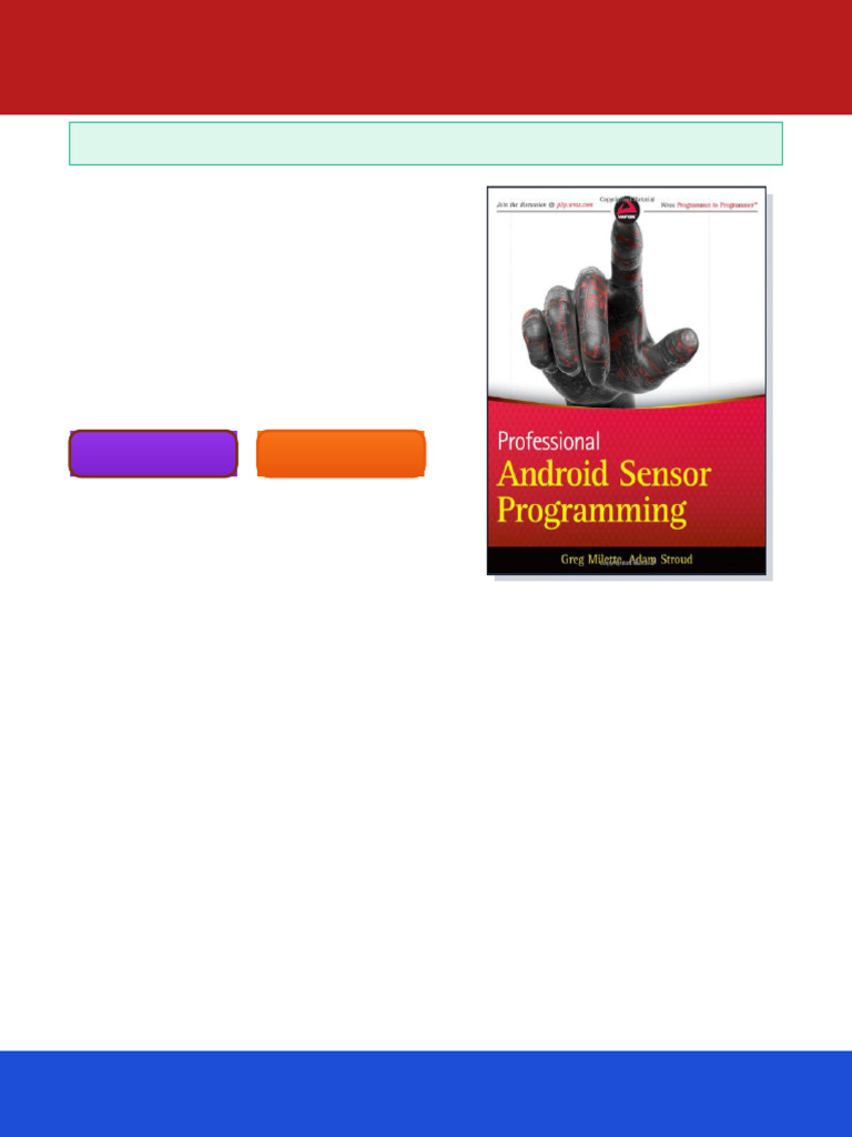 Professional Android Sensor Programming 1st Edition Greg Milette Full Study Access | PDF ...