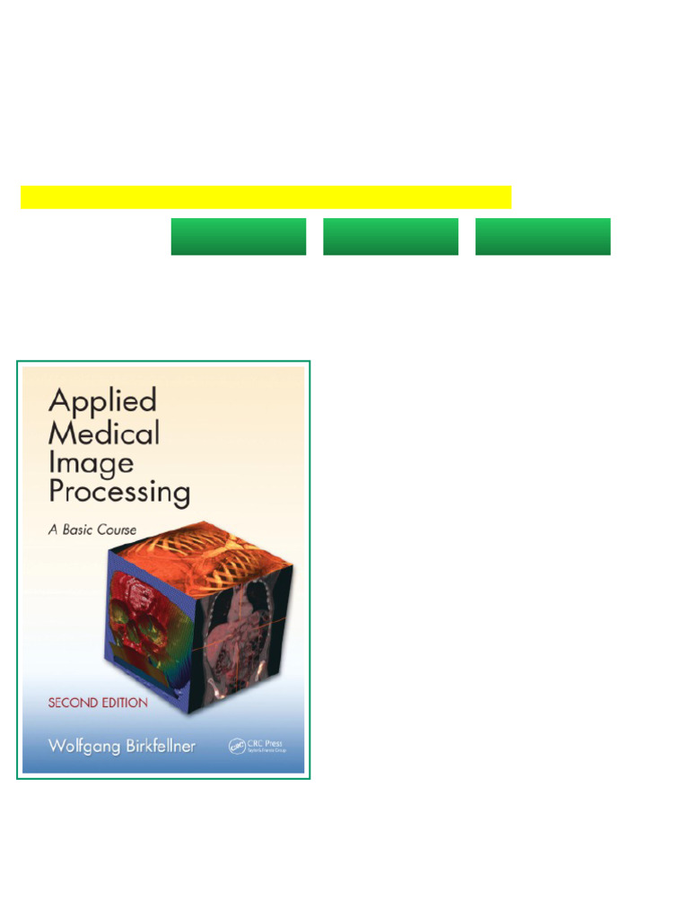 Applied Medical Image Processing Second Edition A Basic Course Wolfgang ...