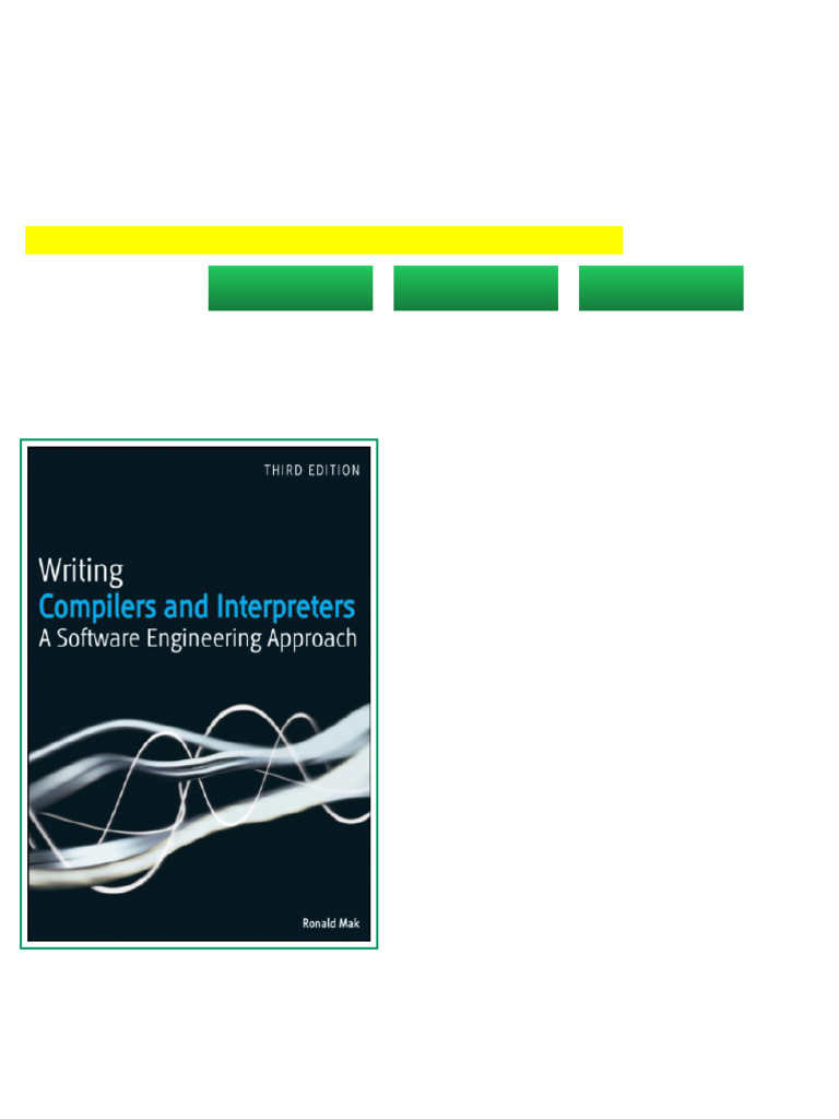 Writing compilers and interpreters software engineering approach using ...