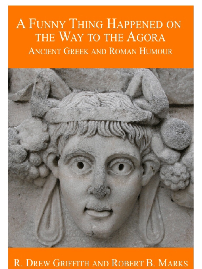 A Funny Thing Happened On The Way To The Agora - Sample | PDF ...