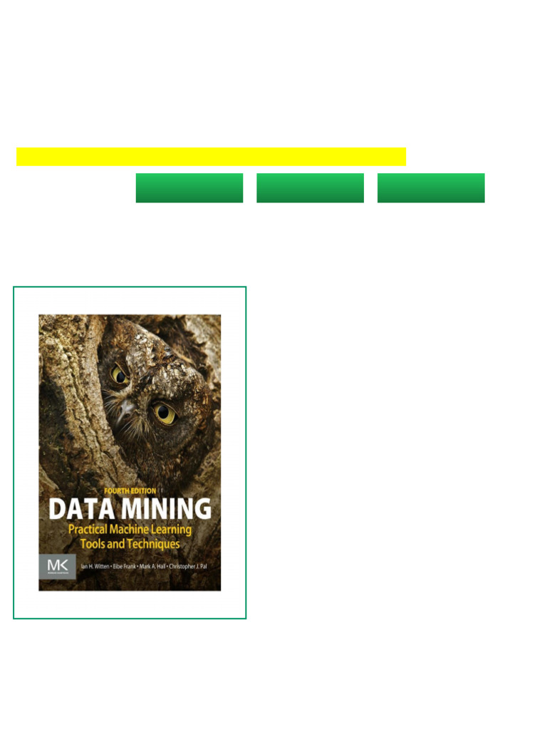Data Mining Practical Machine Learning Tools and Techniques 4th Edition ...