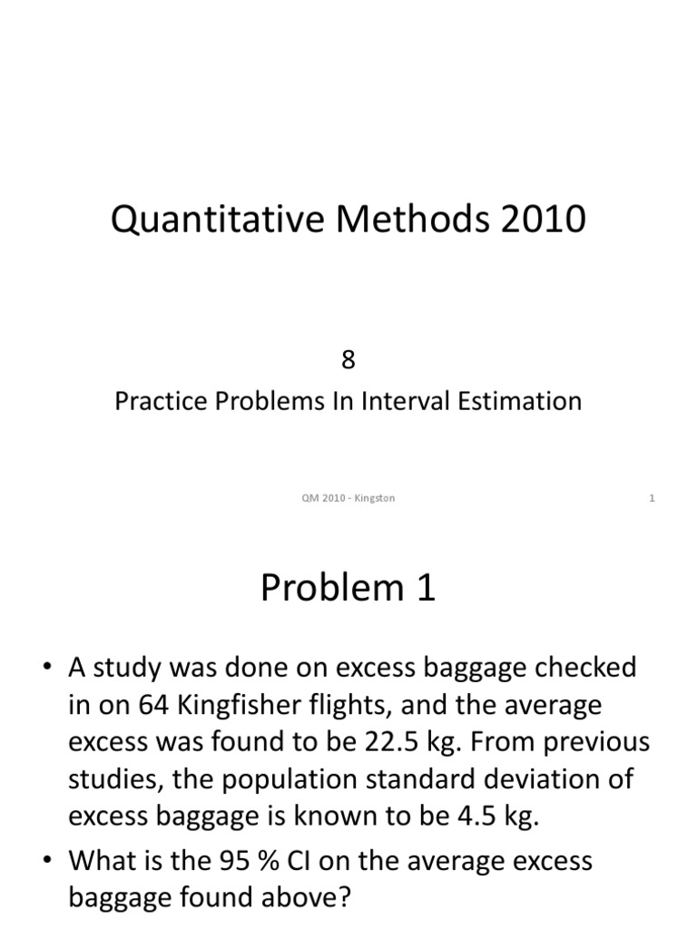 Quantitative Methods 2010: 8 Practice Problems in Interval Estimation ...