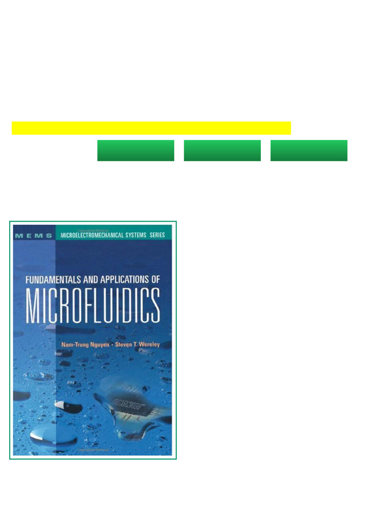 Fundamentals and Applications of Microfluidics Artech House Microelectromechanical Systems ...