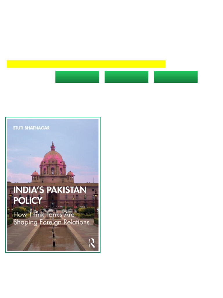India s Pakistan Policy How Think Tanks Are Shaping Foreign Relations 1 ...