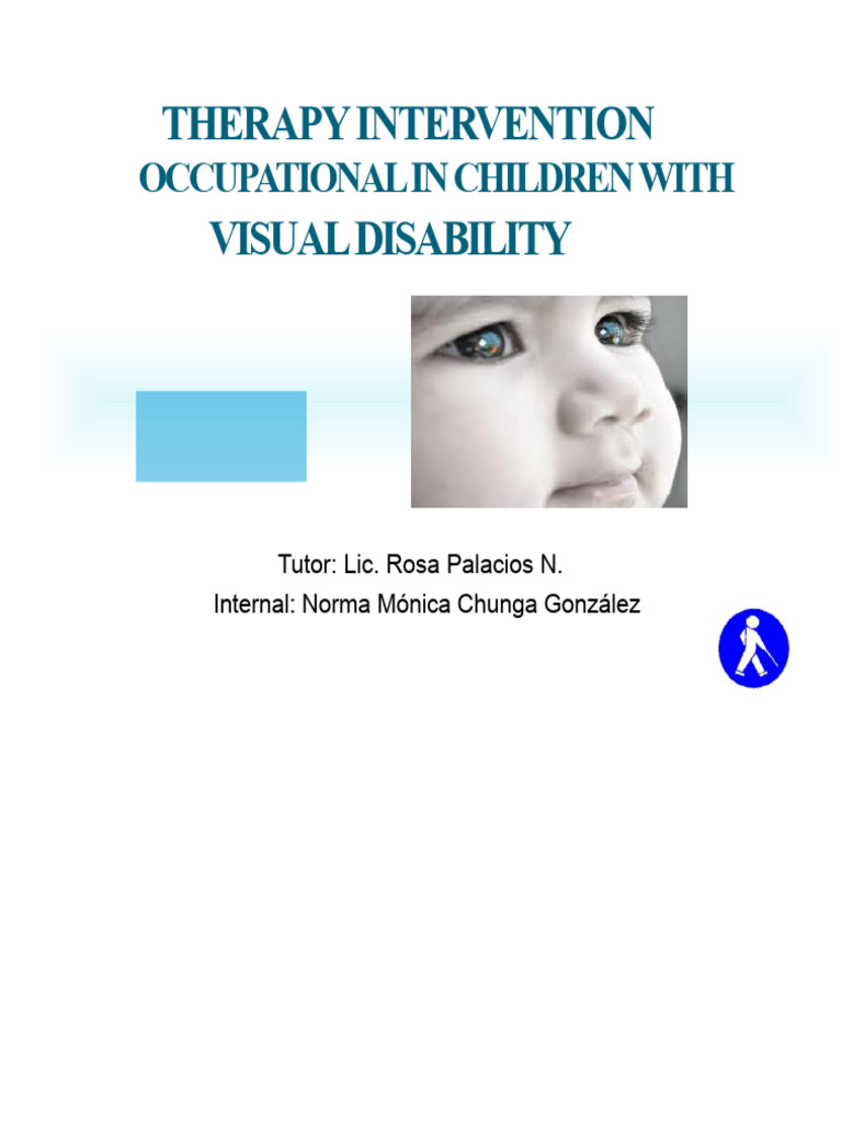 INTERVENTION OF OCCUPATIONAL THERAPY IN CHILDREN WITH VISUAL DISABILITY ...