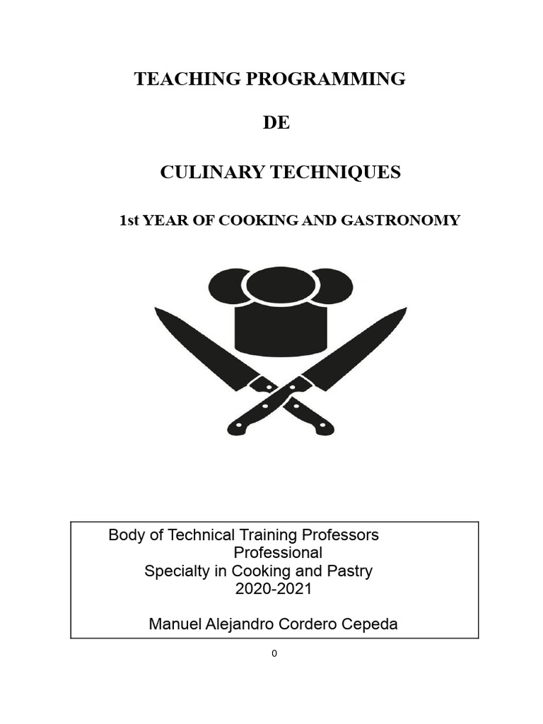 Teaching Programming. Cooking and Pastry. Culinary Techniques. 2021 ...