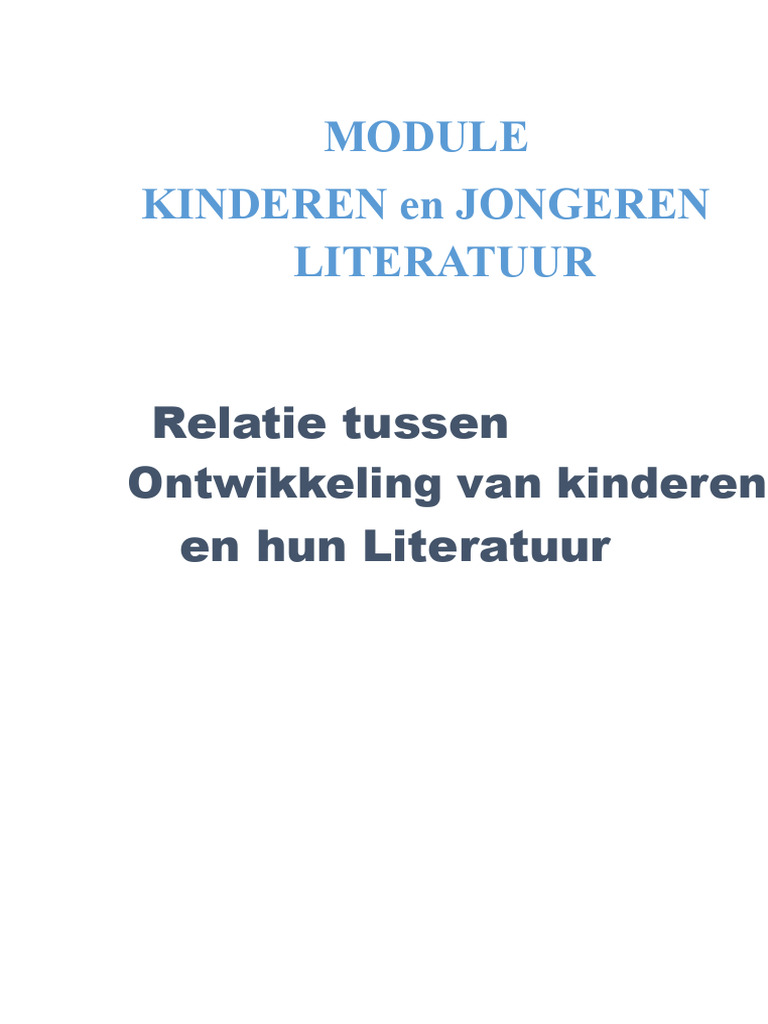 De Relatie Tussen de Ontwikkeling Van Kinderen en Hun Literatuur | PDF