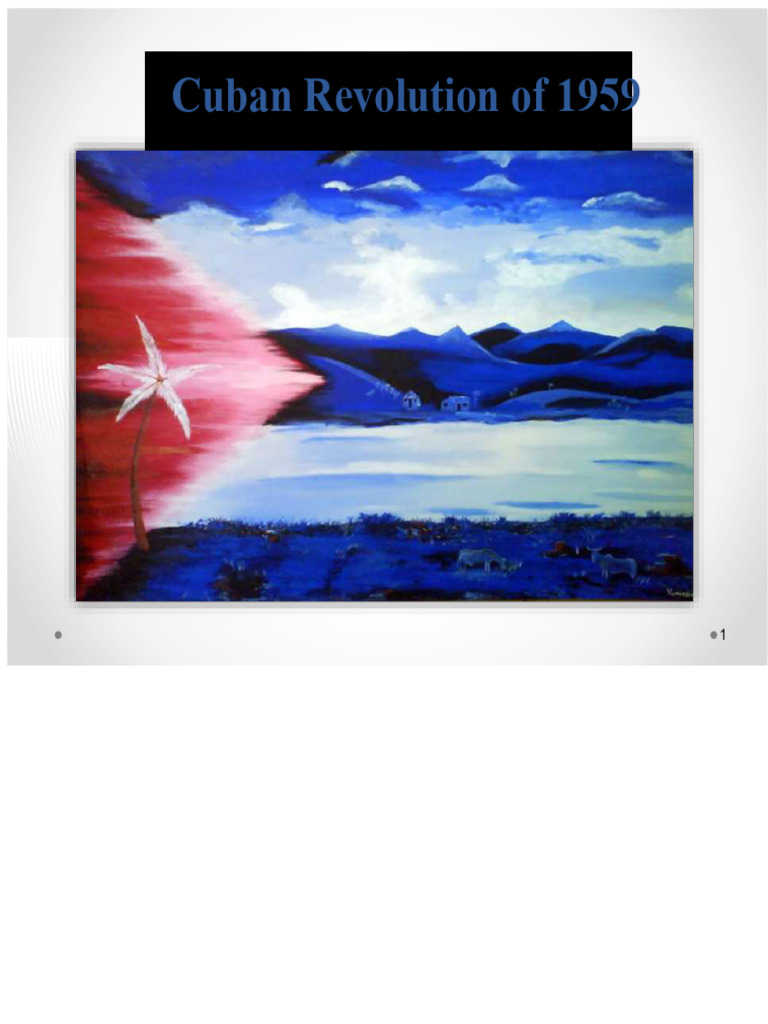 Cuban Revolution - Slides PDF | PDF | Cuban Revolution | Cuba
