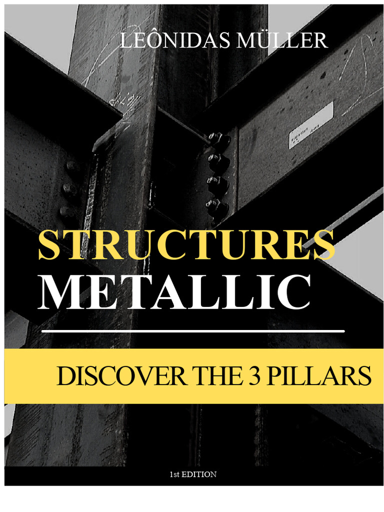 E-Book - The 3 Pillars of Metallic Structures | PDF | Engineering