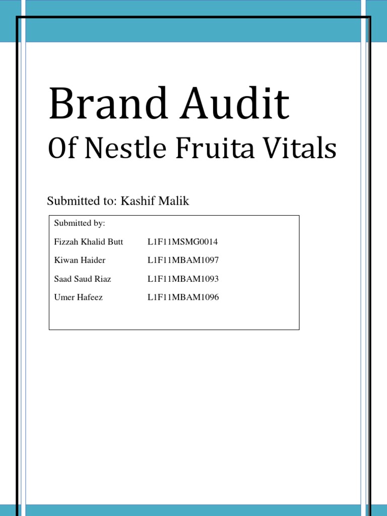Brand Audit: of Nestle Fruita Vitals | PDF | Nestlé | Brand
