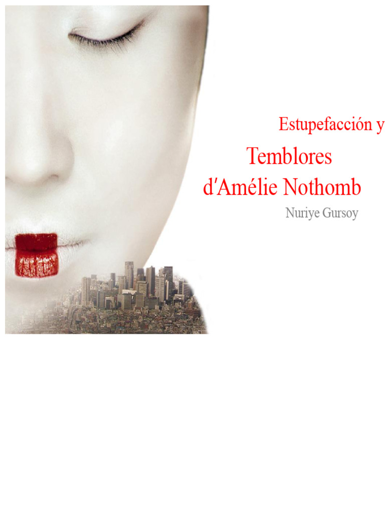 Estupefacción y Temblores de Amélie Nothomb - Nuriye Gursoy | PDF