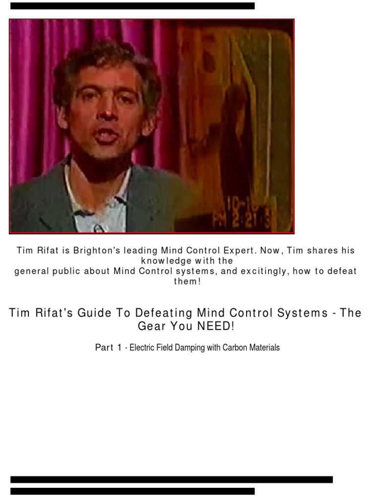 Tim Rifat - Understanding How To Defeat Radio Based Mind Control ...