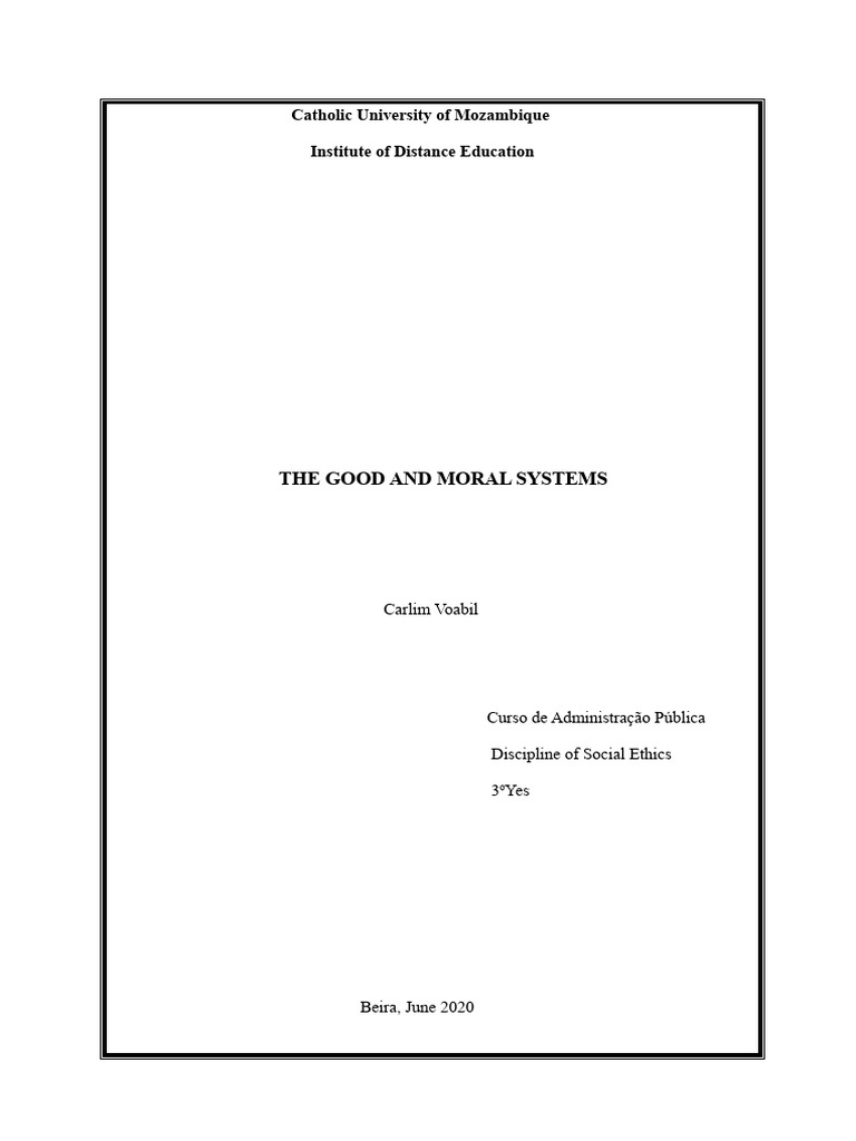 The Good and Moral Systems | PDF | Evil | Good And Evil
