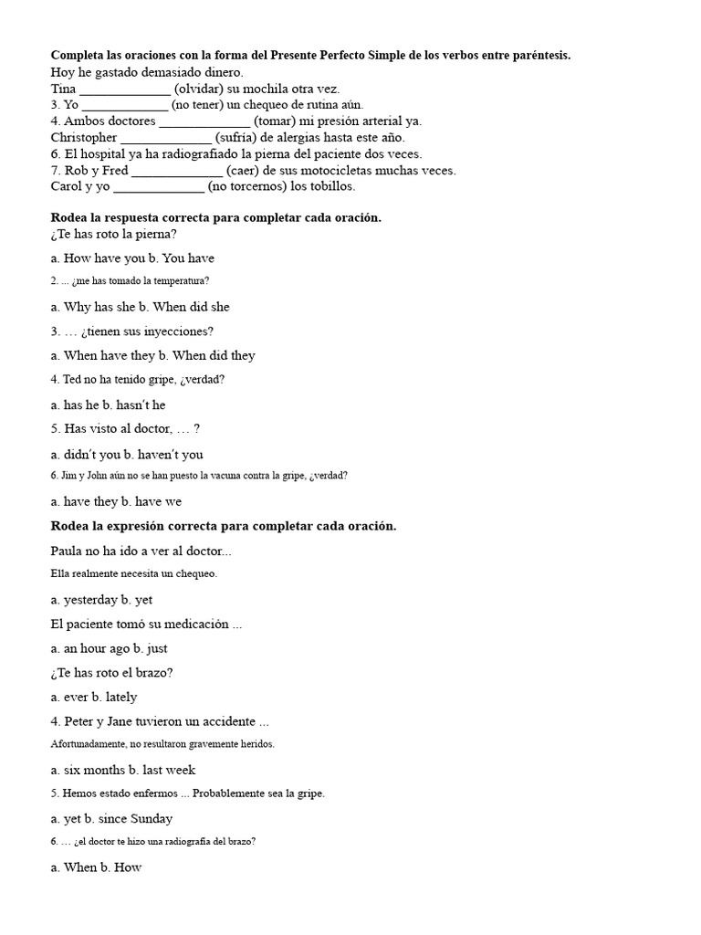 Completa Las Oraciones Con La Forma Del Presente Perfecto Simple de Los ...