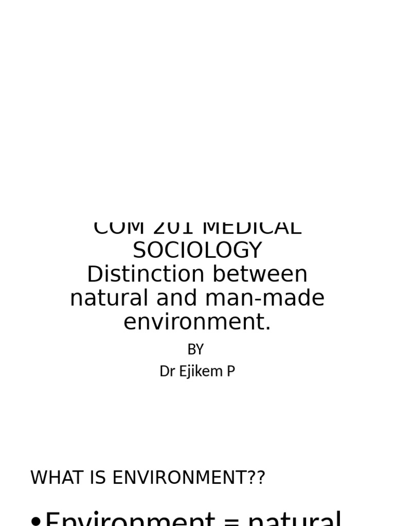 Natural vs. Man-Made Environment | PDF | Natural Environment | Climate ...