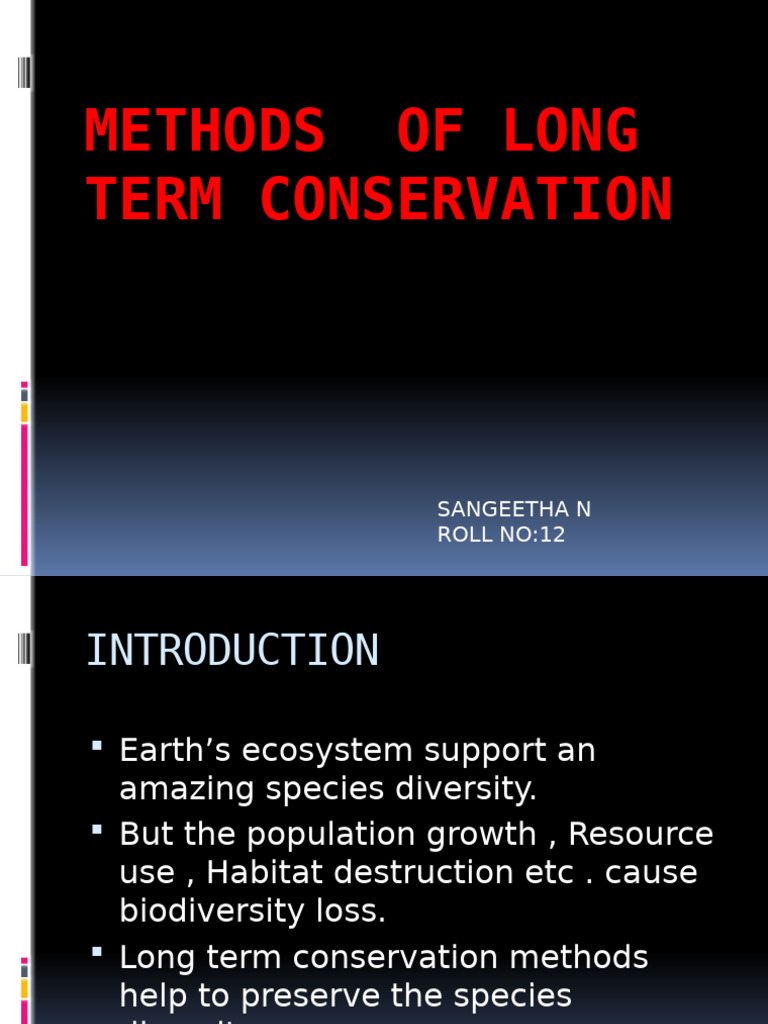 Long-Term Conservation Methods Explained | PDF | Biology