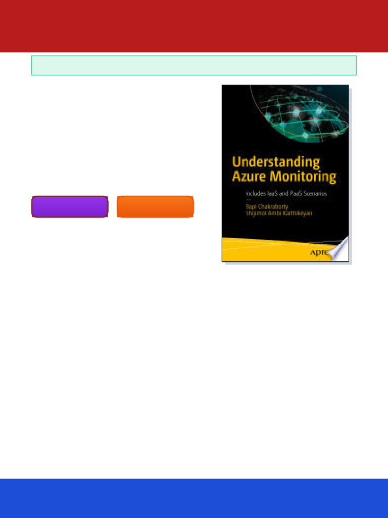 Understanding Azure Monitoring: Includes IaaS and PaaS Scenarios 1st Edition Bapi Chakraborty ...