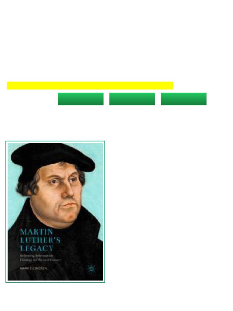 (Ebook) Martin Luther's Legacy: Reforming Reformation Theology for the ...