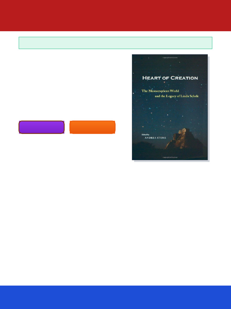 Heart of Creation The Mesoamerican World and the Legacy of Linda Schele ...