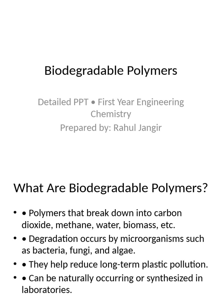 Biodegradable Polymers Detailed Rahul Jangir | PDF | Biodegradation ...