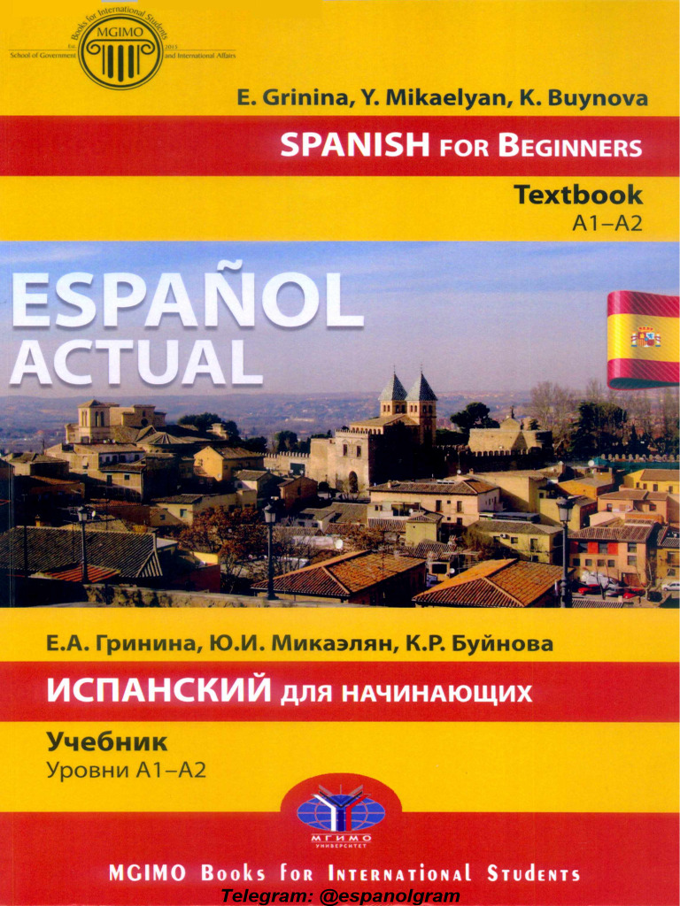 Español Actual Spanish For Beginners Textbook A1 A2 Español Actual | PDF