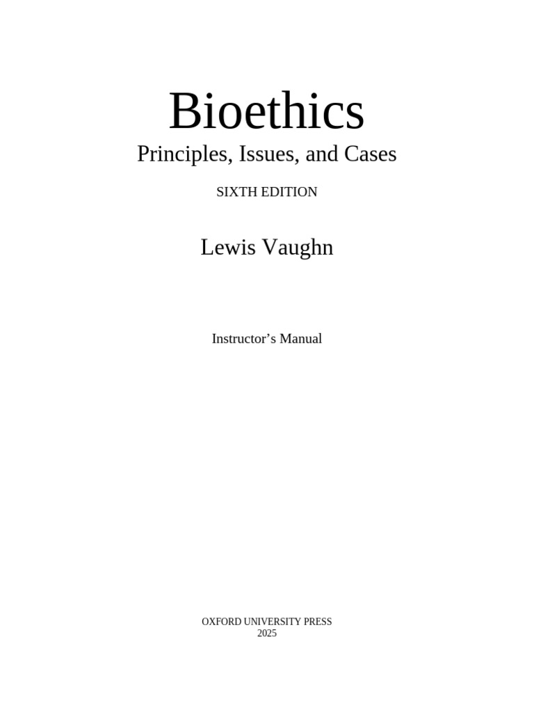 Bioethics Principles and Cases Manual | PDF | Morality | Argument